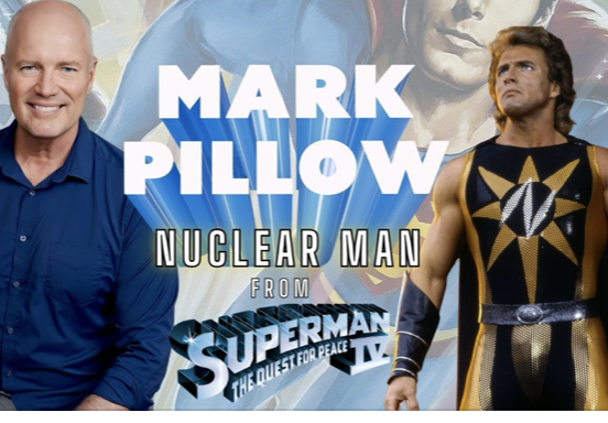 Actor Mark Pillow from SUPERMAN IV Is Coming to Metro Detroit ...